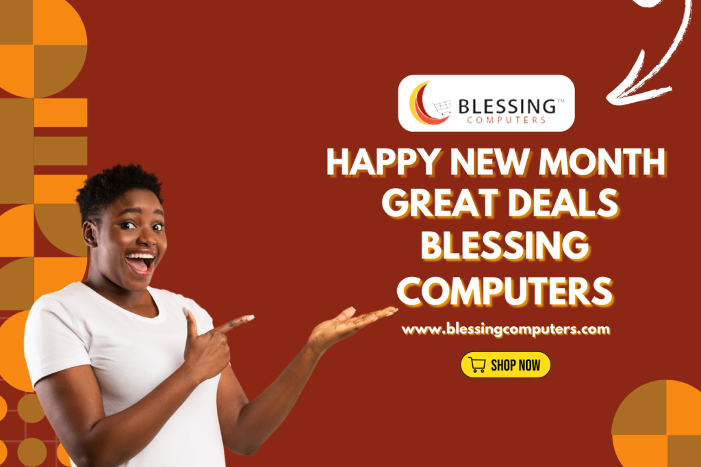 Happy New Month, November Deals at Blessing Computers!